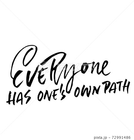 Everyone has ones own path. Hand drawn...のイラスト素材 [72991486] - PIXTA
