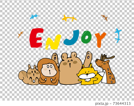 ENJOY Enjoy animals - Stock Illustration [73644313] - PIXTA