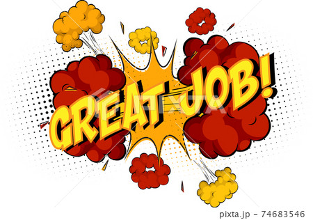 Word Great Job on comic cloud explosion backgroundのイラスト素材 [74683546 ...