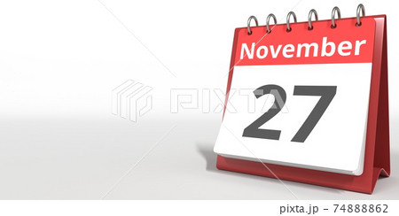 November 27 date on the flip calendar page, 3d...のイラスト素材 [74888862] - PIXTA