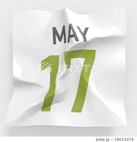May 17 date on torn page of a calendar, 3d...のイラスト素材 [79033079] - PIXTA