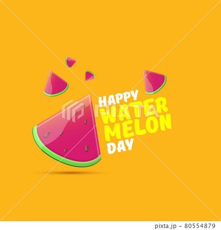 Happy watermelon day greeting card with slice...のイラスト素材 [80554879] - PIXTA