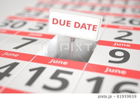 DUE DATE sign on June 8 in calendar, 3d renderingのイラスト素材 [81939639] - PIXTA