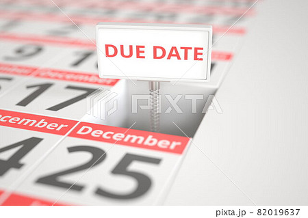 DUE DATE sign on December 18 in a calendar, 3d...のイラスト素材 [82019637] - PIXTA
