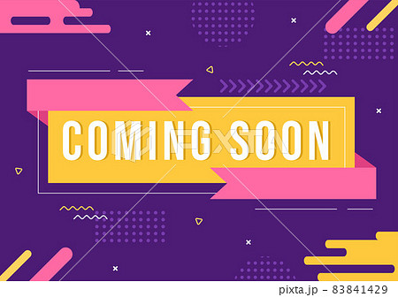 Coming Soon background Vector Illustration....のイラスト素材 [83841429] - PIXTA
