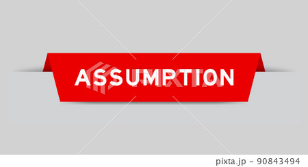 Red color inserted label with word assumption...のイラスト素材 [90843494] - PIXTA