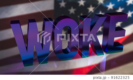 The woke text on America flag background 3d...のイラスト素材 [91622325] - PIXTA
