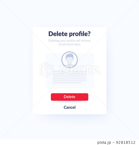 Delete profile, account form, vector ui designのイラスト素材 [92818512] - PIXTA