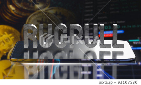 The Rug pull is scam on cryptocurrency business...のイラスト素材 [93107530 ...