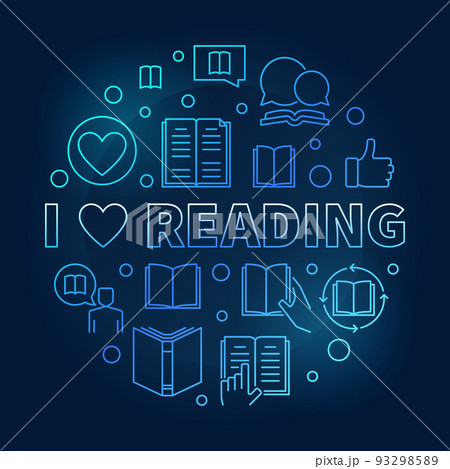 I love reading concept blue circular outline...のイラスト素材 [93298589] - PIXTA