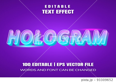 text effects Hologramのイラスト素材 [93309652] - PIXTA