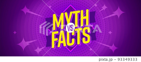 Myth versus facts banner background. Fiction...のイラスト素材 [93349333] - PIXTA