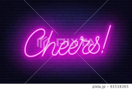 Cheers neon sign on brick wall background.のイラスト素材 [93538365] - PIXTA