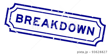 Grunge blue breakdown word rubber seal stamp on...のイラスト素材 [93628827 ...