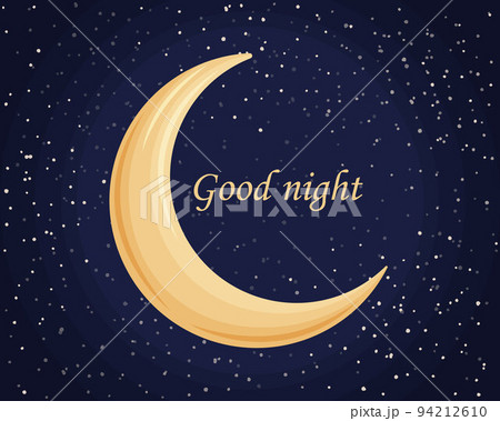 Good night. Golden crescent moon on the...のイラスト素材 [94212610] - PIXTA