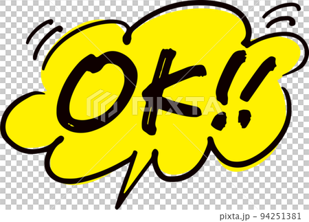 手書きの吹き出し文字「OK!!」のイラスト素材 [94251381] - PIXTA