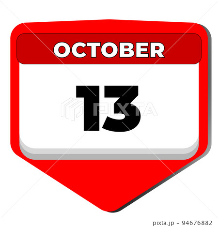 13 October vector icon calendar day. 13 date of...のイラスト素材 [94676882 ...