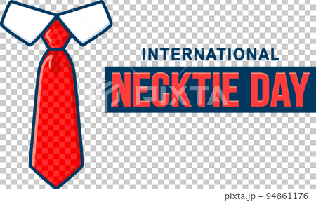 International Necktie Dayのイラスト素材 [94861176] - PIXTA