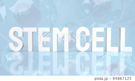 stem cell text on sci background 3d renderingのイラスト素材 [94867125] - PIXTA