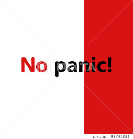 Sign with text No panicのイラスト素材 [95749881] - PIXTA