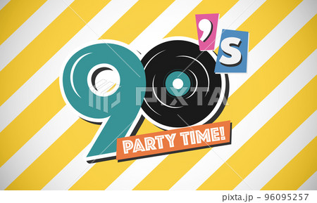 Party time The 90s retro style, 90s and 80s...のイラスト素材 [96095257] - PIXTA