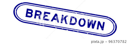 Grunge blue breakdown word rubber seal stamp on...のイラスト素材 [96370782 ...