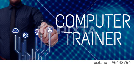Writing displaying text Computer Trainer....の写真素材 [96448764] - PIXTA