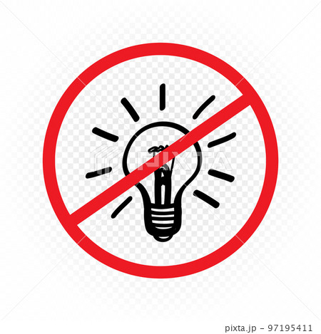 lights is prohibited sign do not turn on the lightのイラスト素材 [97195411 ...