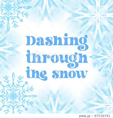 Dashing through the snow text on blue backgroundのイラスト素材 [97516741] - PIXTA
