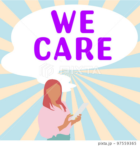Text sign showing We Care. Conceptual photo...のイラスト素材 [97559365] - PIXTA