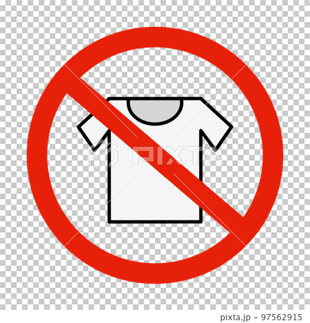 No T-shirts allowed. No clothing allowed. Do... - Stock Illustration ...