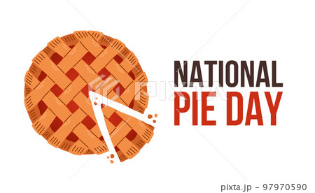 National Pie Day. January 23. Holiday concept....のイラスト素材 [97970590] - PIXTA