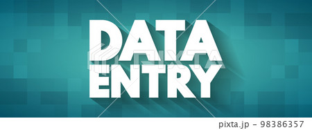 Data Entry text quote, concept backgroundのイラスト素材 [98386357] - PIXTA