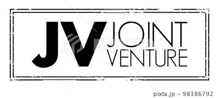 JV Joint Venture - business entity created by...のイラスト素材 [98386792] - PIXTA