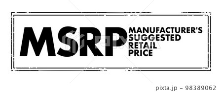 MSRP Manufacturer's Suggested Retail Price -...のイラスト素材 [98389062] - PIXTA