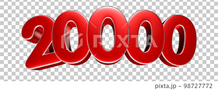 Number 20000 red 3D.のイラスト素材 [98727772] - PIXTA