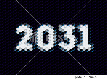 Sign of the 2031 year with hex pixel grid. New...のイラスト素材 [98759596] - PIXTA