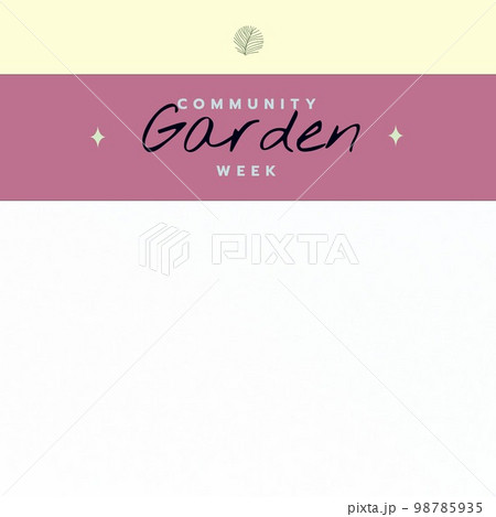 Composition of community garden week text and...のイラスト素材 [98785935] - PIXTA