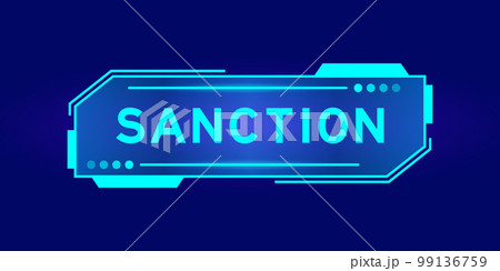 Futuristic hud banner that have word sanction...のイラスト素材 [99136759] - PIXTA