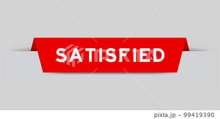 Red color inserted label with word satisfied on...のイラスト素材 [99419390 ...
