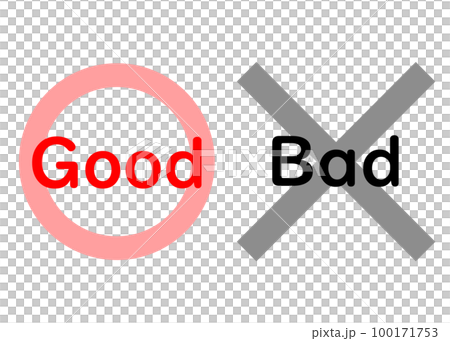 a circle and a cross. Good Bad × - Stock Illustration [100171753] - PIXTA