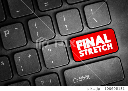 Final Stretch text button on keyboard, concept...のイラスト素材 [100606181 ...