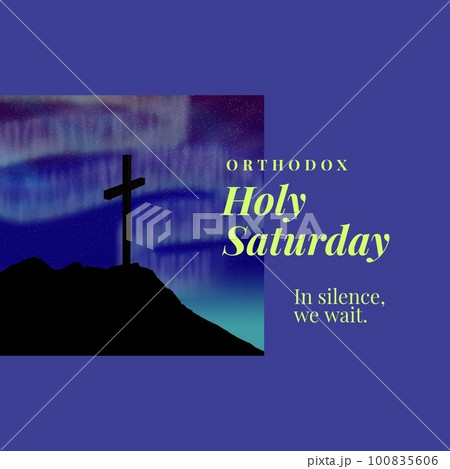 Orthodox holy saturday and in silence, we wait...のイラスト素材 [100835606 ...