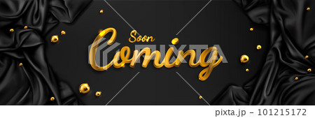 Coming soon on black silk backgroundのイラスト素材 [101215172] - PIXTA