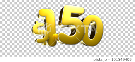 150 dollar figure gold 3D.のイラスト素材 [101549409] - PIXTA