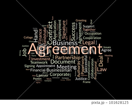 Word cloud background concept for Agreement....のイラスト素材 [101628125] - PIXTA