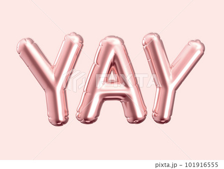 Balloon YAY phraseのイラスト素材 [101916555] - PIXTA
