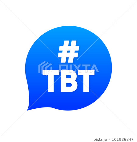 Tbt hashtag. Thursday throwback symbol. Banner...のイラスト素材 [101986847 ...