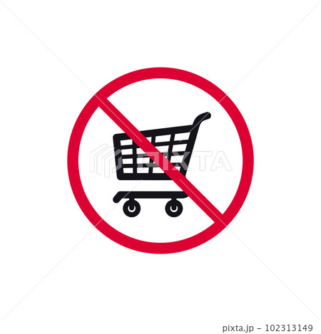 No shopping cart prohibited sign, no trolley...のイラスト素材 [102313149] - PIXTA