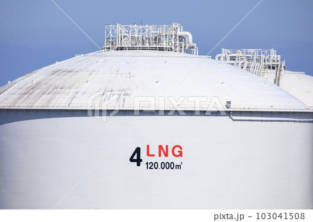 LNGの貯蔵タンクの写真素材 [103041508] - PIXTA